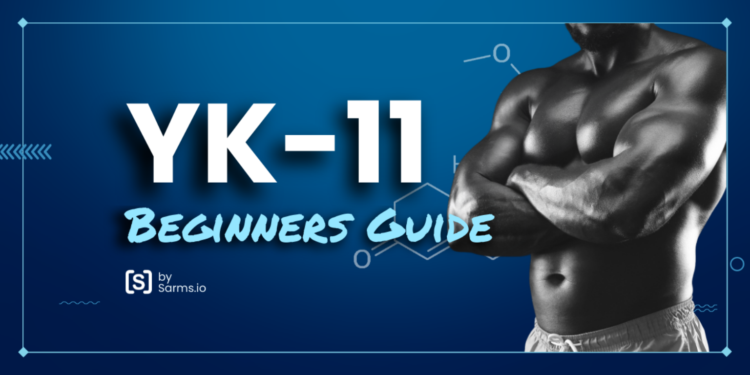 YK11 SARM Guide: Benefits, Dosage, Side Effects - Sarms.io