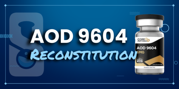 AOD 9604 Reconstitution Calculator + Step By Step Guide