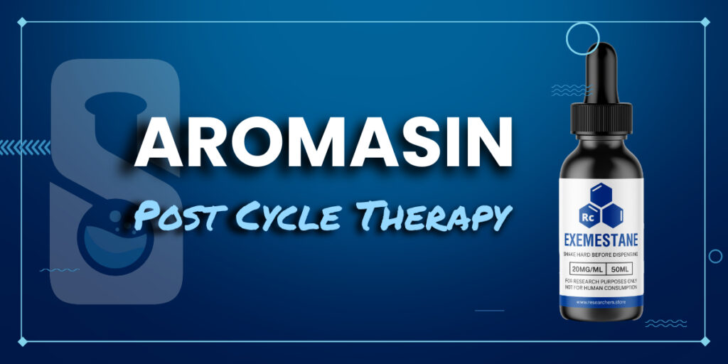 Aromasin PCT: Optimal Dosage For Quick Hormonal Recovery